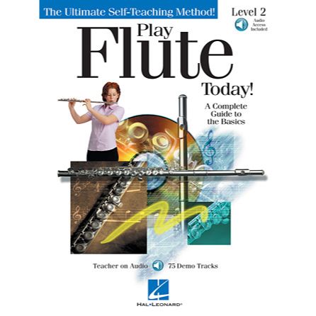 Play Flute Today! A Complete Guide to the Basics - Level 2 – Kingdom Music